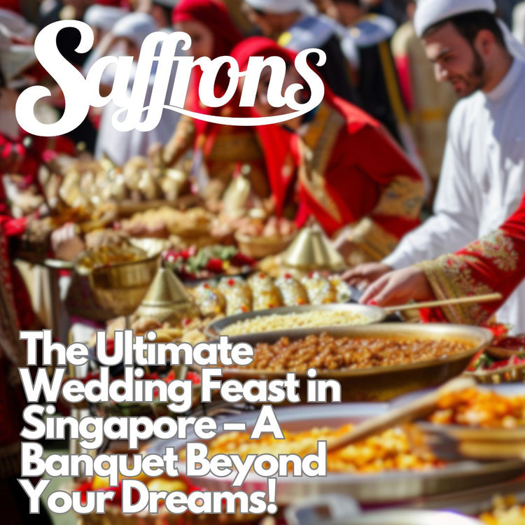 Ultimate Wedding Guide Singapore: Venues, Budget & Catering – Saffrons